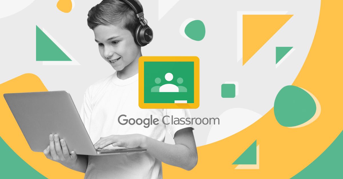 Google Classroom là gì? Cách sử dụng Google Classroom 2024